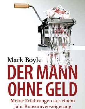 Besser leben ohne Geld - newslichter next level – mehr als gute Nachrichten